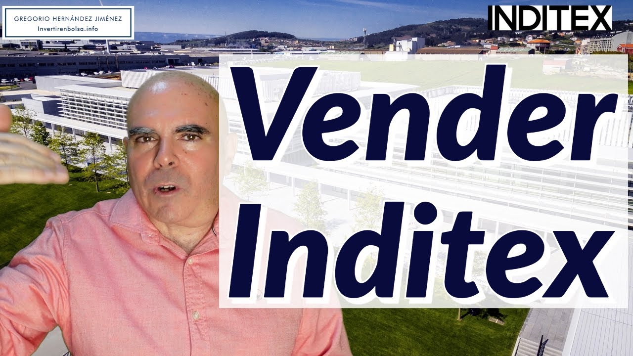 Invertir en Inditex 2024: Consejos clave para maximizar tu inversión en ...