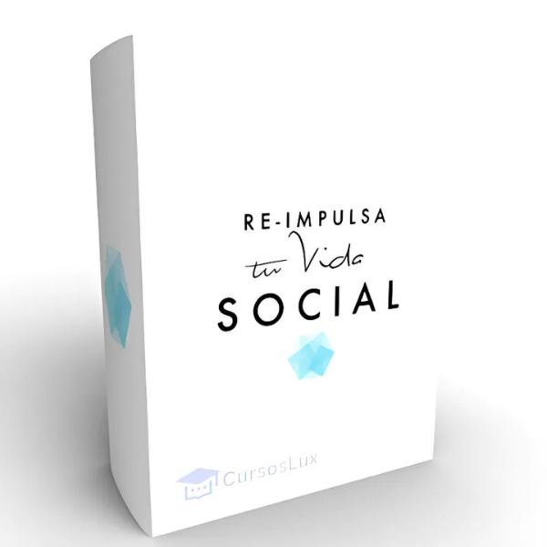 Reimpulsa tu vida social - Miquel Román | Cursos Lux