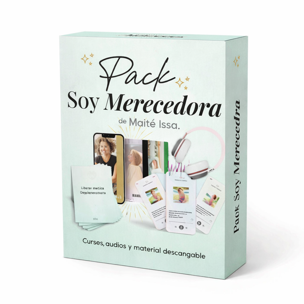 Pack Soy Merecedora - Maite Issa | Cursos Lux